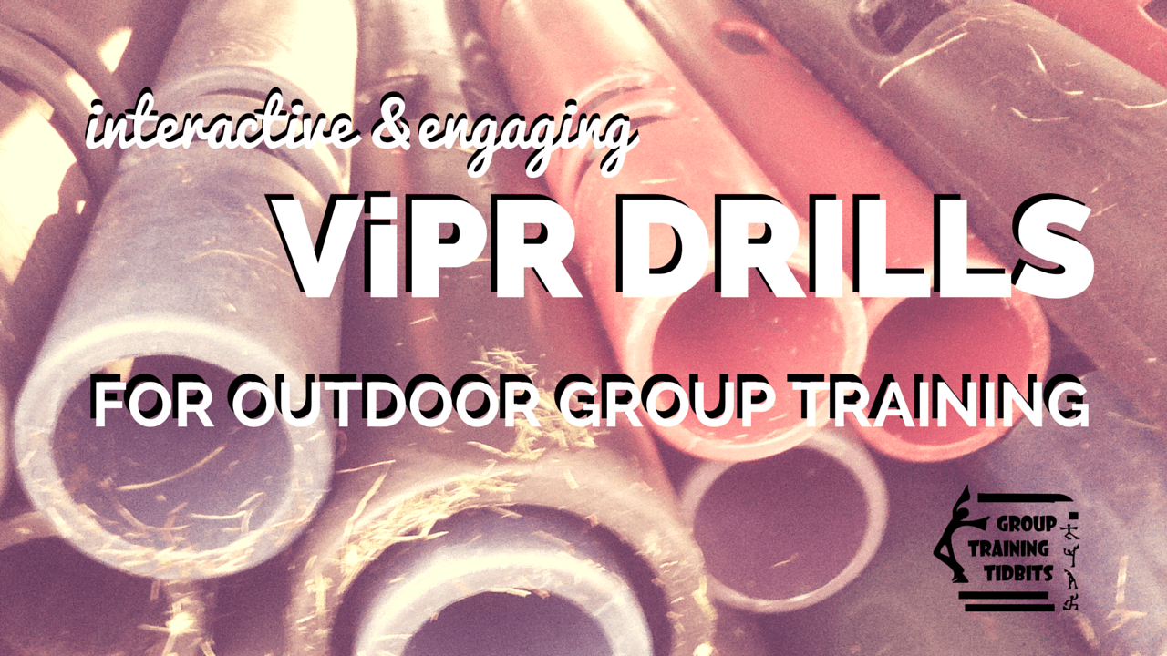 Outdoor group ViPR drills to use when you have more people than ViPRs ...